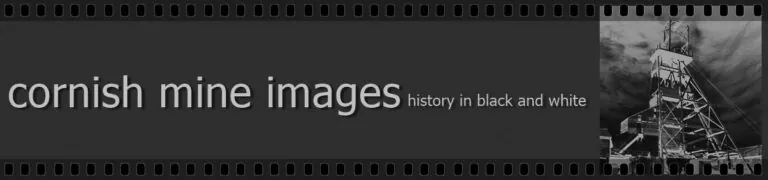 South Crofty Mine: Home - Cornish Mine Images - History in Black and White
